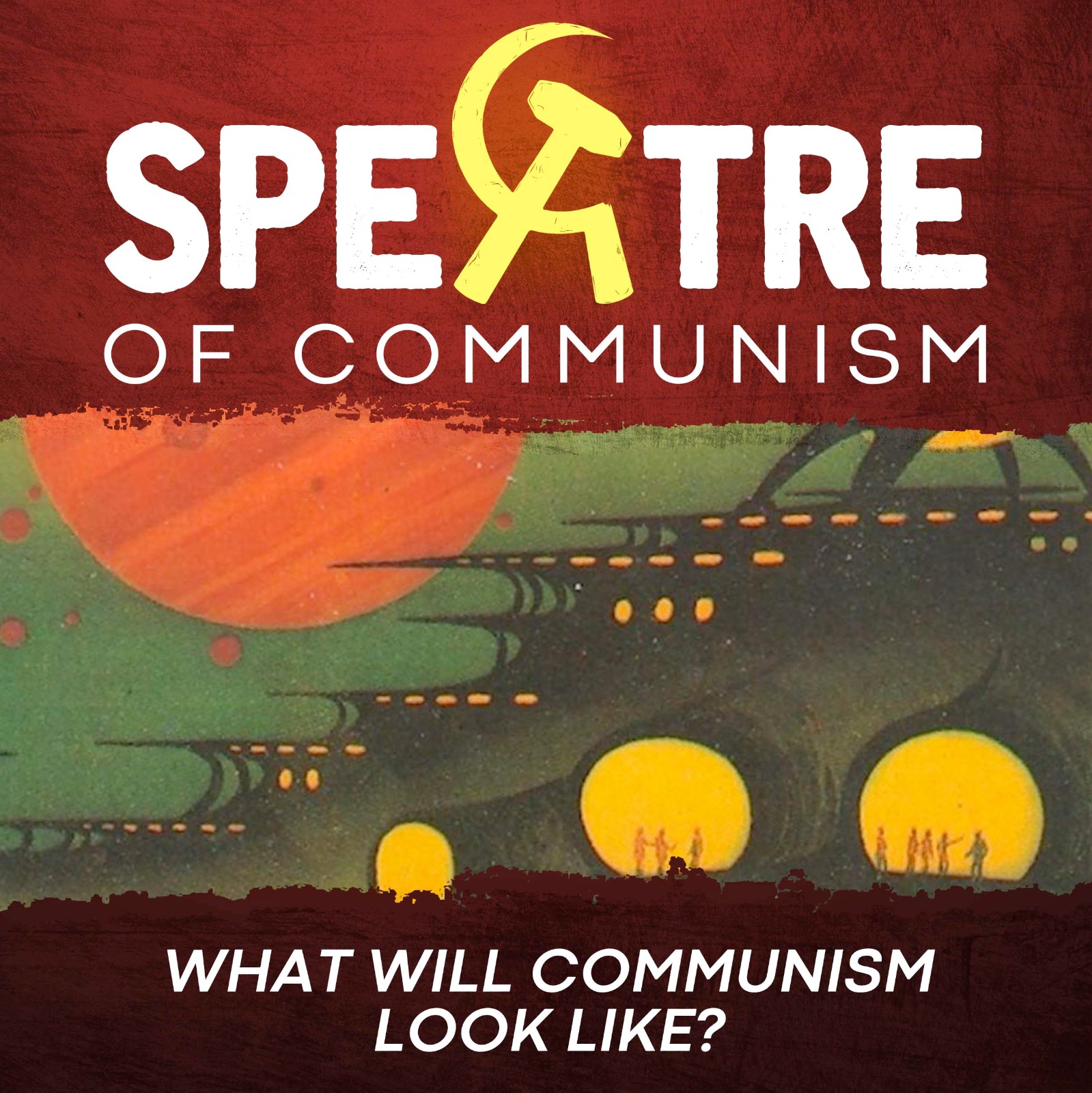 What will communism look like? – Marxist.com podcasts